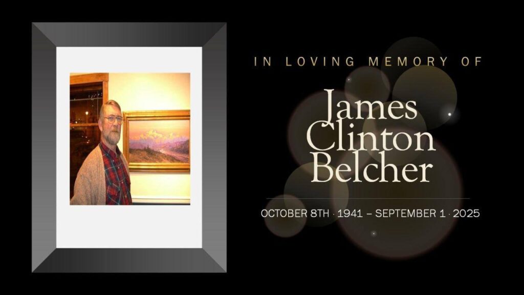 In loving memory - James Clinton Belcher - Tweed Assembly
